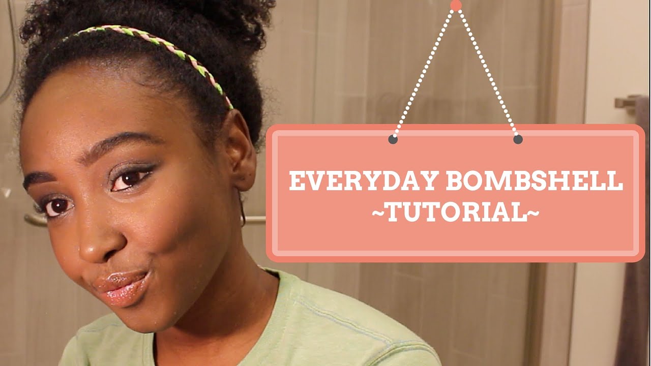 EVERYDAY BOMBSHELL MAKEUP TUTORIAL | PictureMeNatural - YouTube