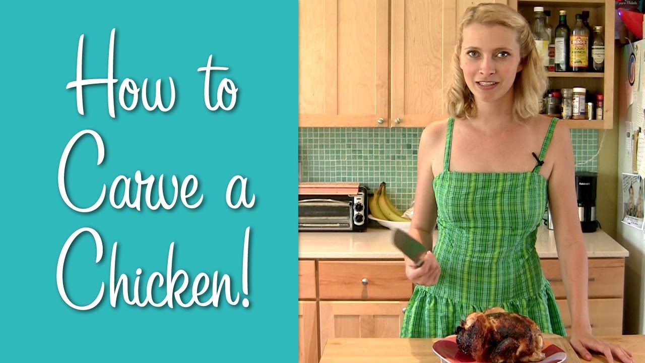How To Carve a Chicken | Hilah Cooking | Learn To Cook - YouTube