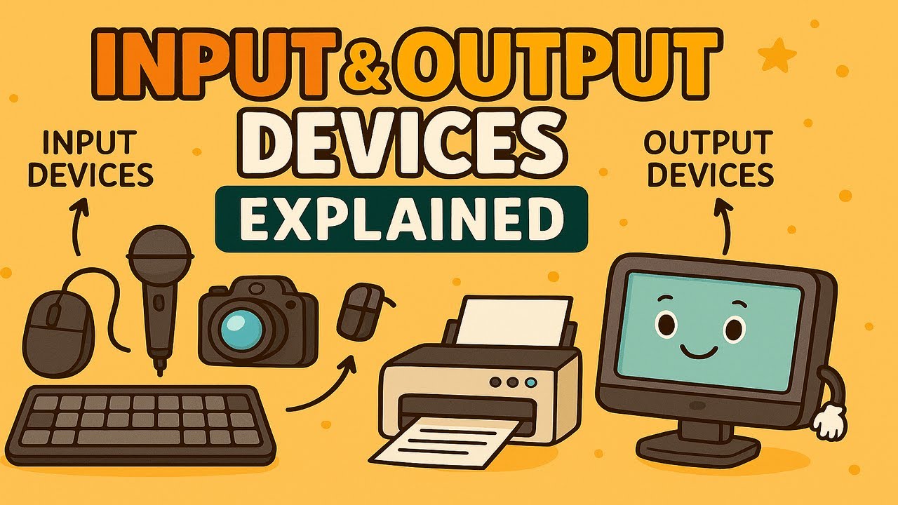 Input & Output Devices Explained! 🎮🖨️ Mic, Camera, Printer & More - YouTube