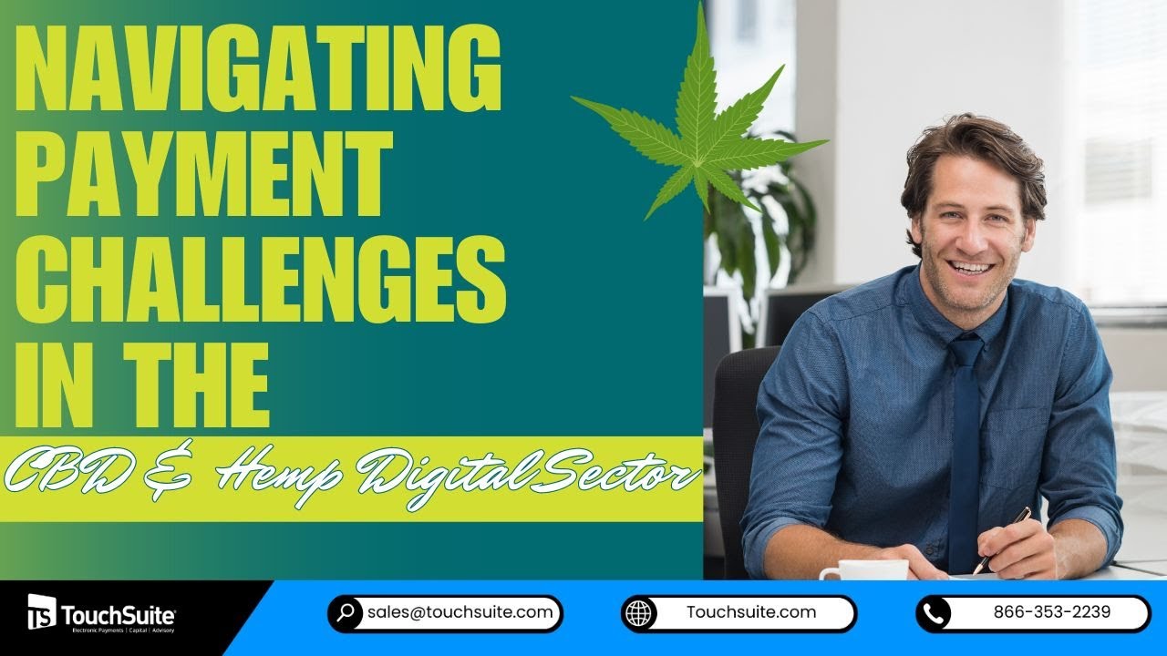 Navigating Payment Challenges in the CBD & Hemp Digital Sector - YouTube