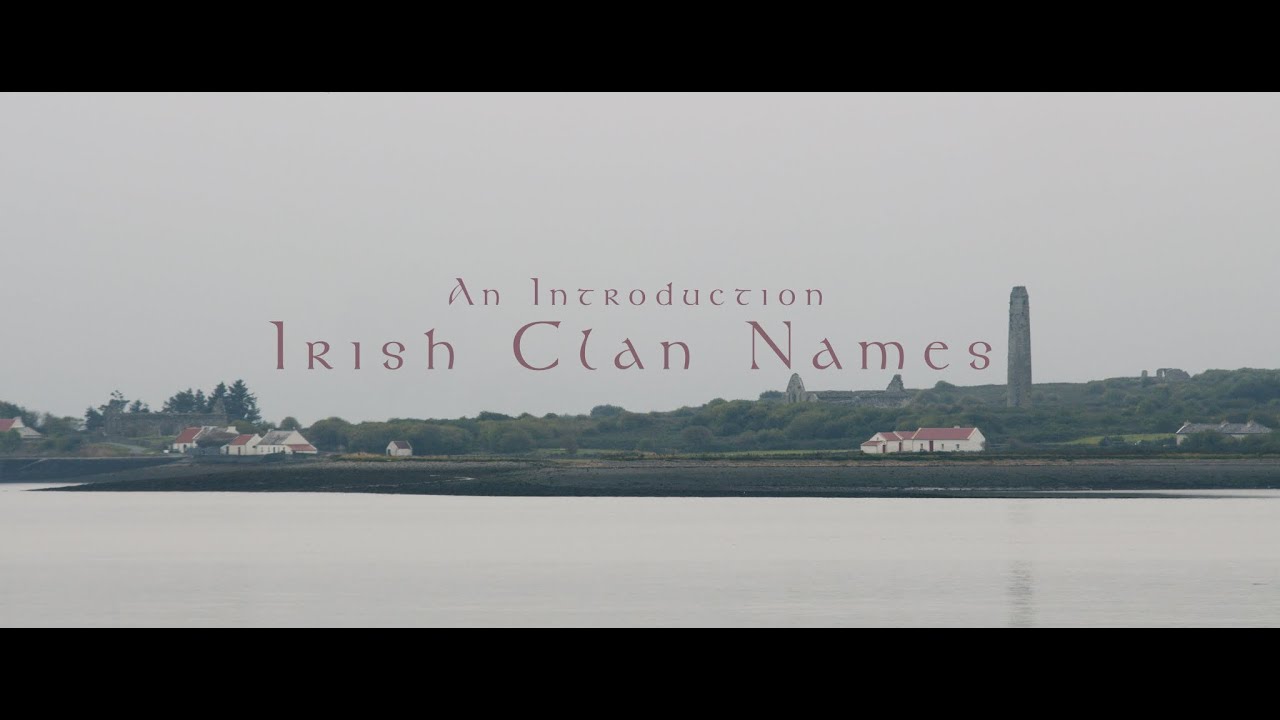 Irish Clan Names and their Associated Territories - YouTube