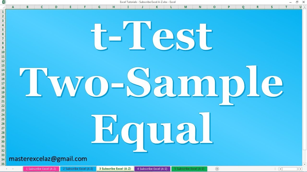How to Create t-Test Two-Sample Assuming Equal Variances using Data ...