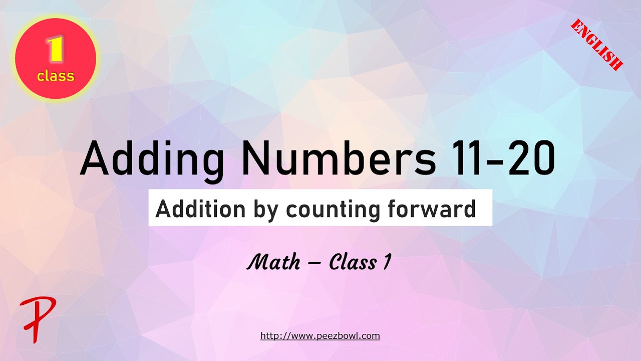 Addition by Counting Forward Method - Class 1 Math - YouTube