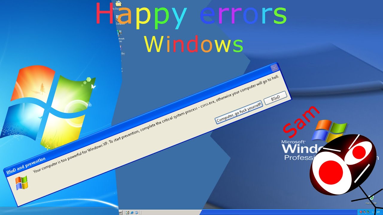 Microsoft Sam reads Funny Windows Errors | Windows 7 Aero, Windows ME ...
