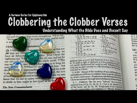 Clobbering the Clobber Verses: Sexuality is not a Sin - YouTube