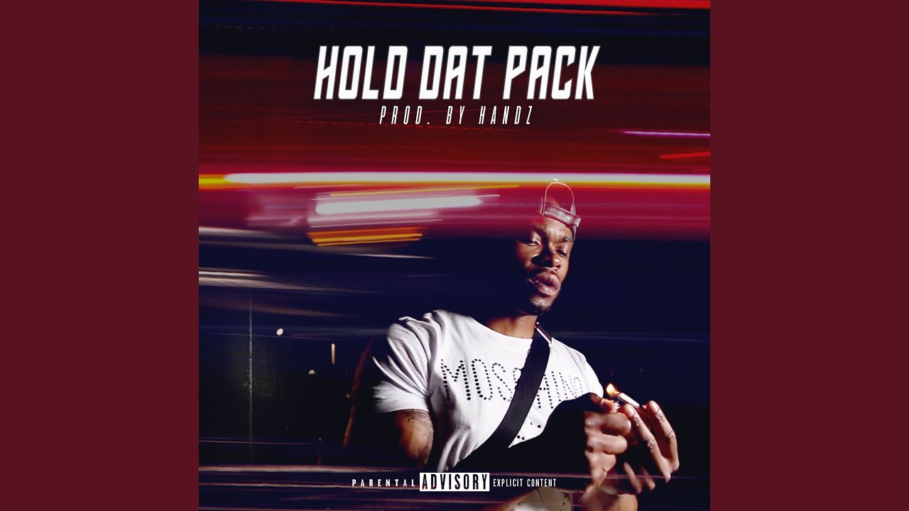 Hold Dat Pack - YouTube