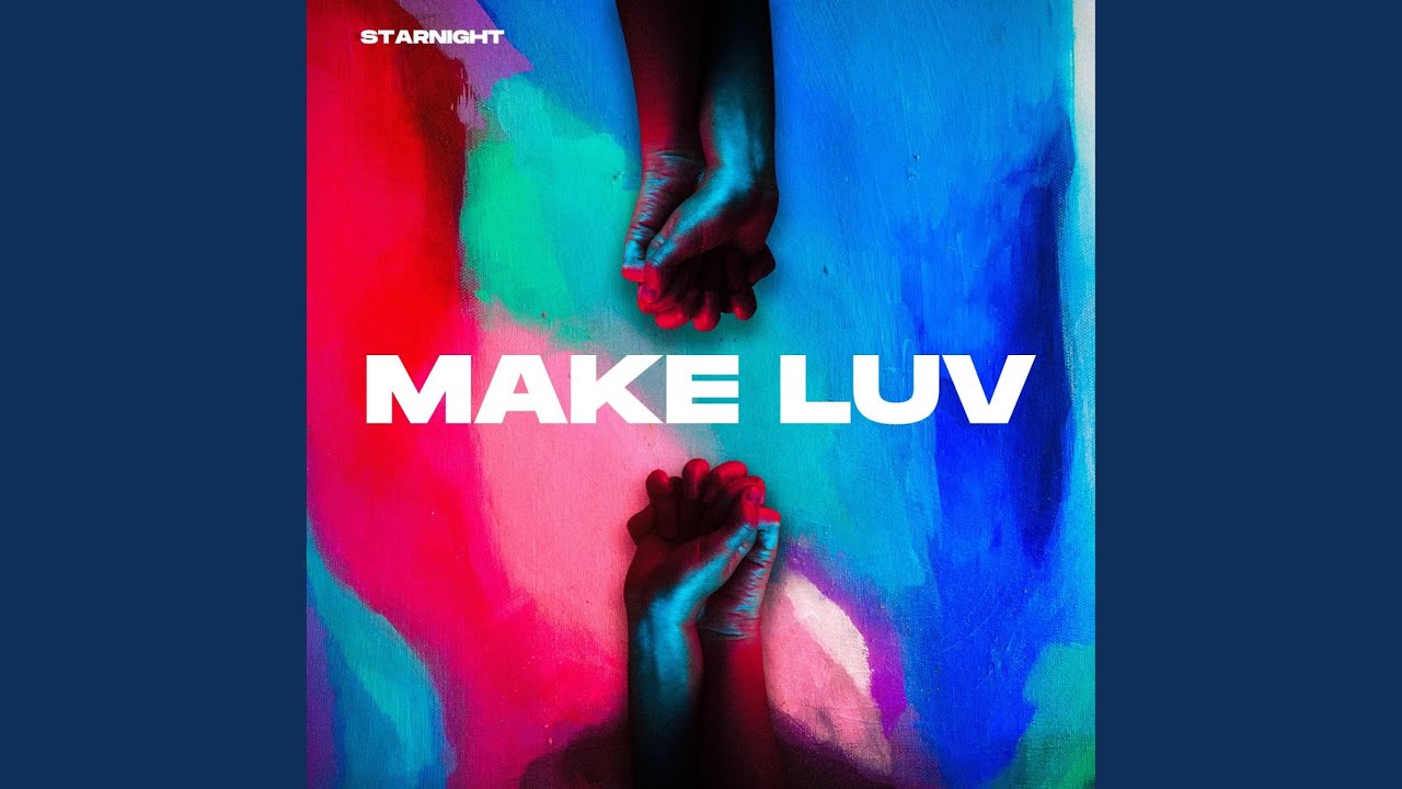 Make Luv - YouTube