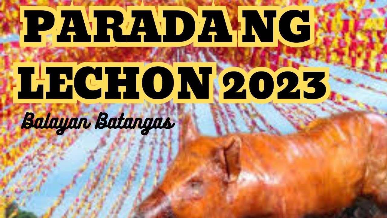 PARADA NG LECHON 2023 FEAST OF SAN JUAN BAUTISTA - YouTube