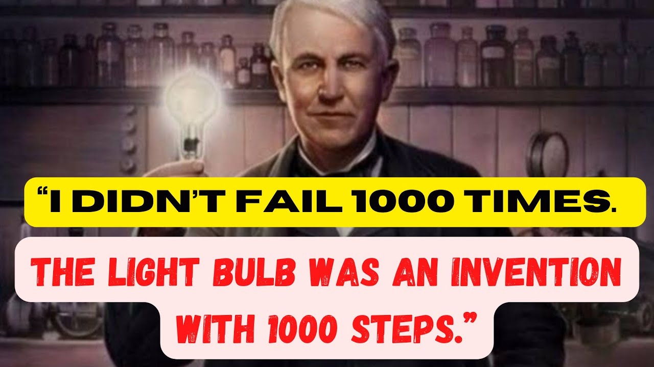 best Quotes from Thomas Alva Edison that Are Worth listening - YouTube