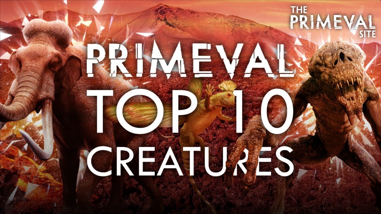 All Primeval Creatures