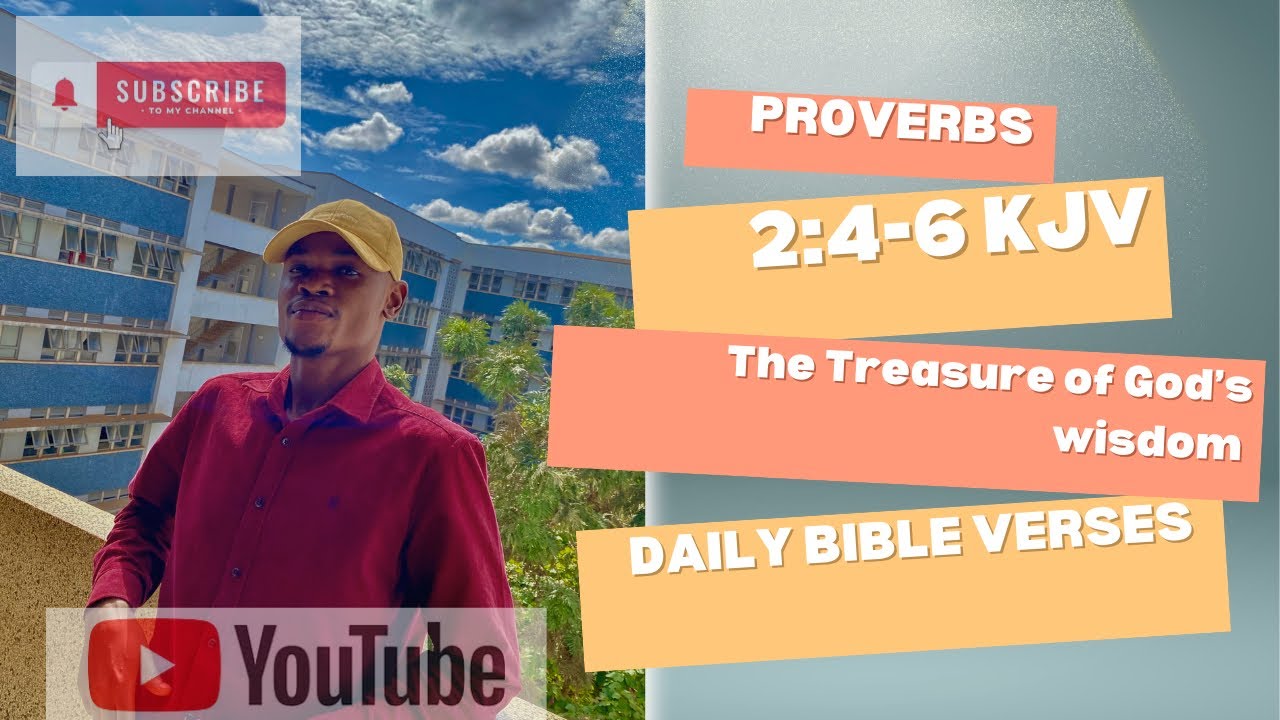The Treasure of God’s Wisdom | Proverbs 2:4-6 KJV - YouTube