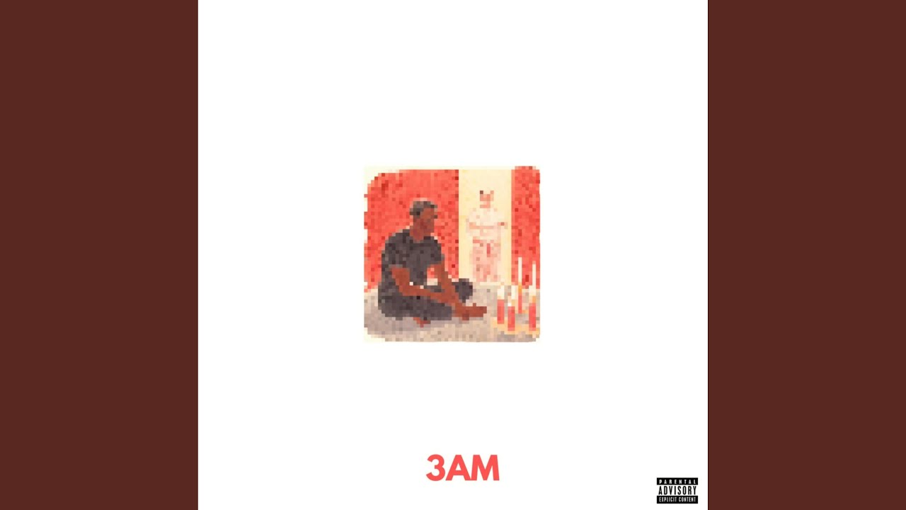 3AM - YouTube
