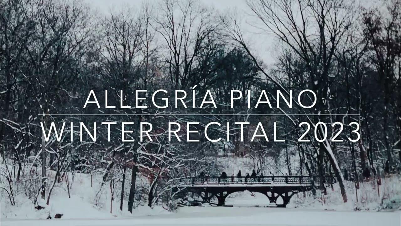 Allegría Piano Winter Recital 2023 - YouTube