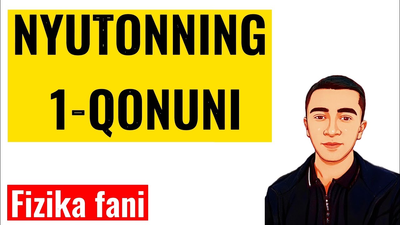 Nyutonning 1- qonuni - YouTube