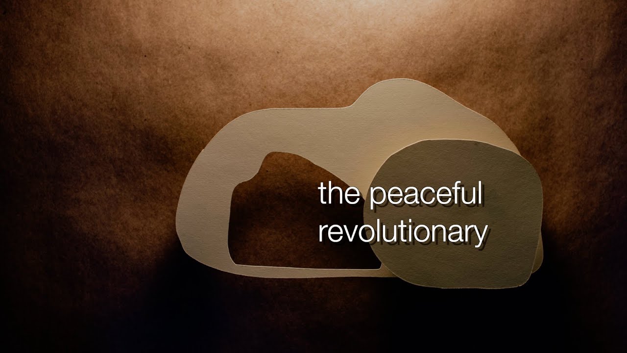 The Peaceful Revolutionary (Sermon for March 24, 2024) - YouTube