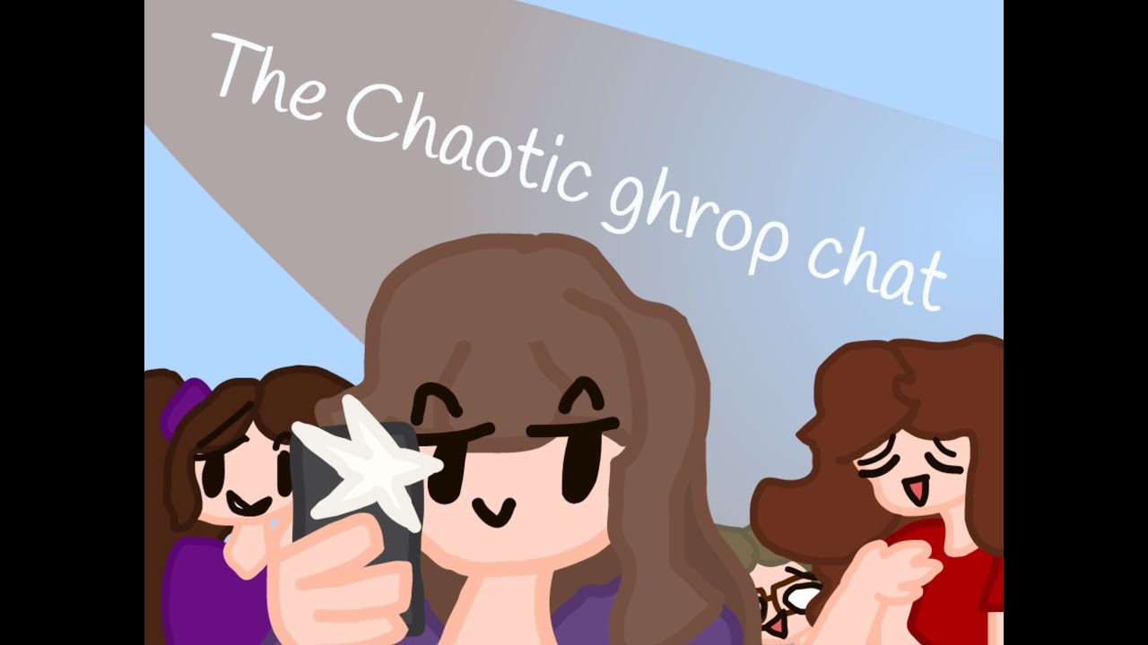 The chaotic group chat - YouTube
