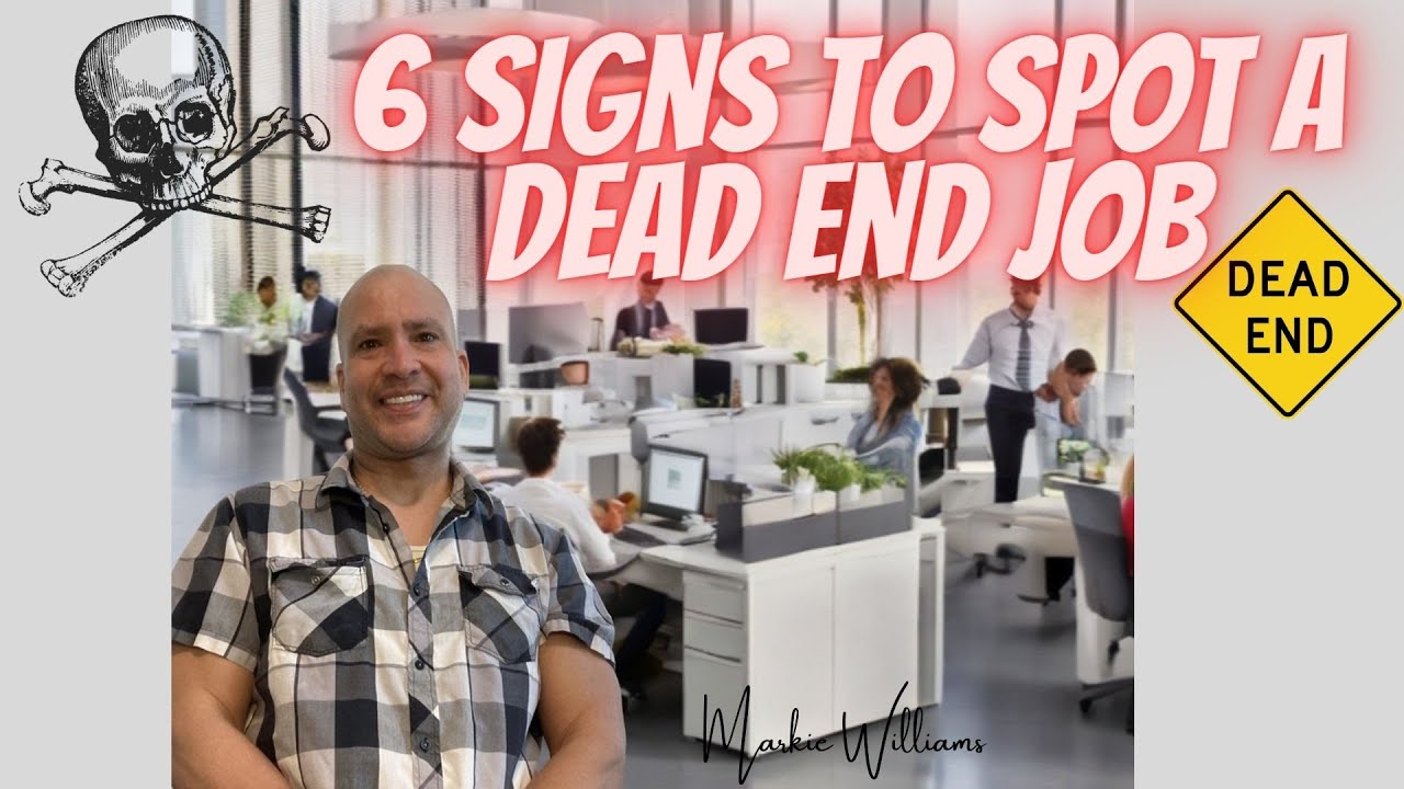 6 Signs To Spot A Dead End Job😥 - YouTube