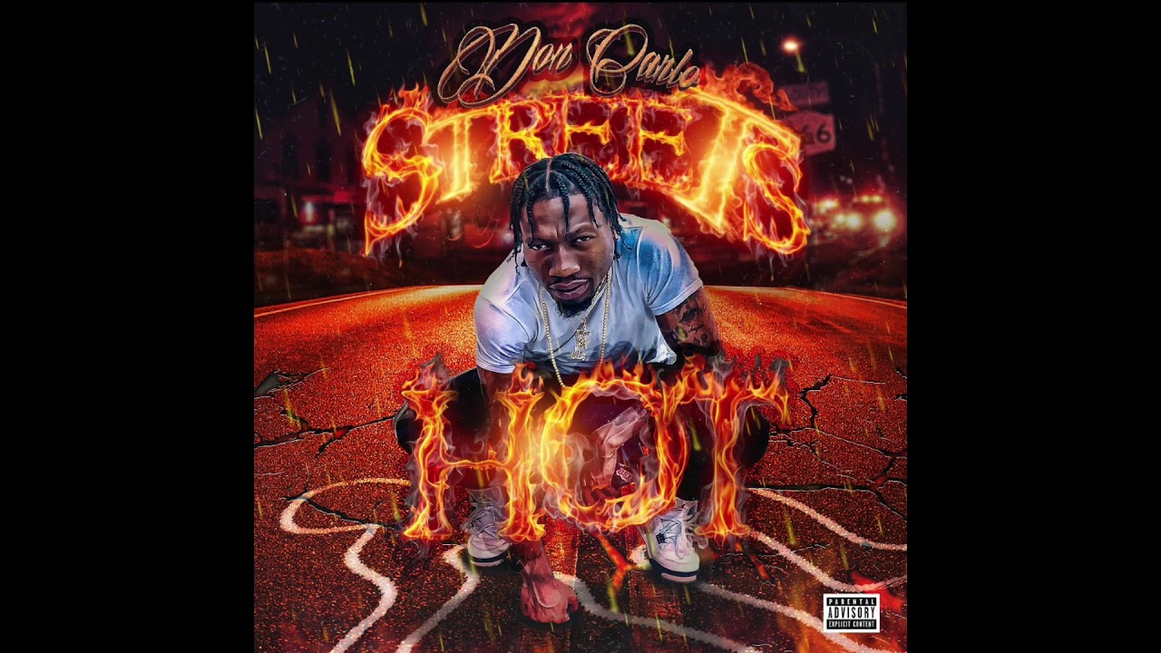 Don Carlo - Streets Hot - Hip/Hop Music - YouTube