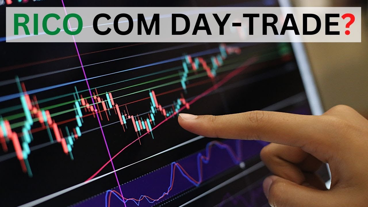 Como ficar Rico com Day-Trade (veja a parte sobre DISCIPLINA) - YouTube