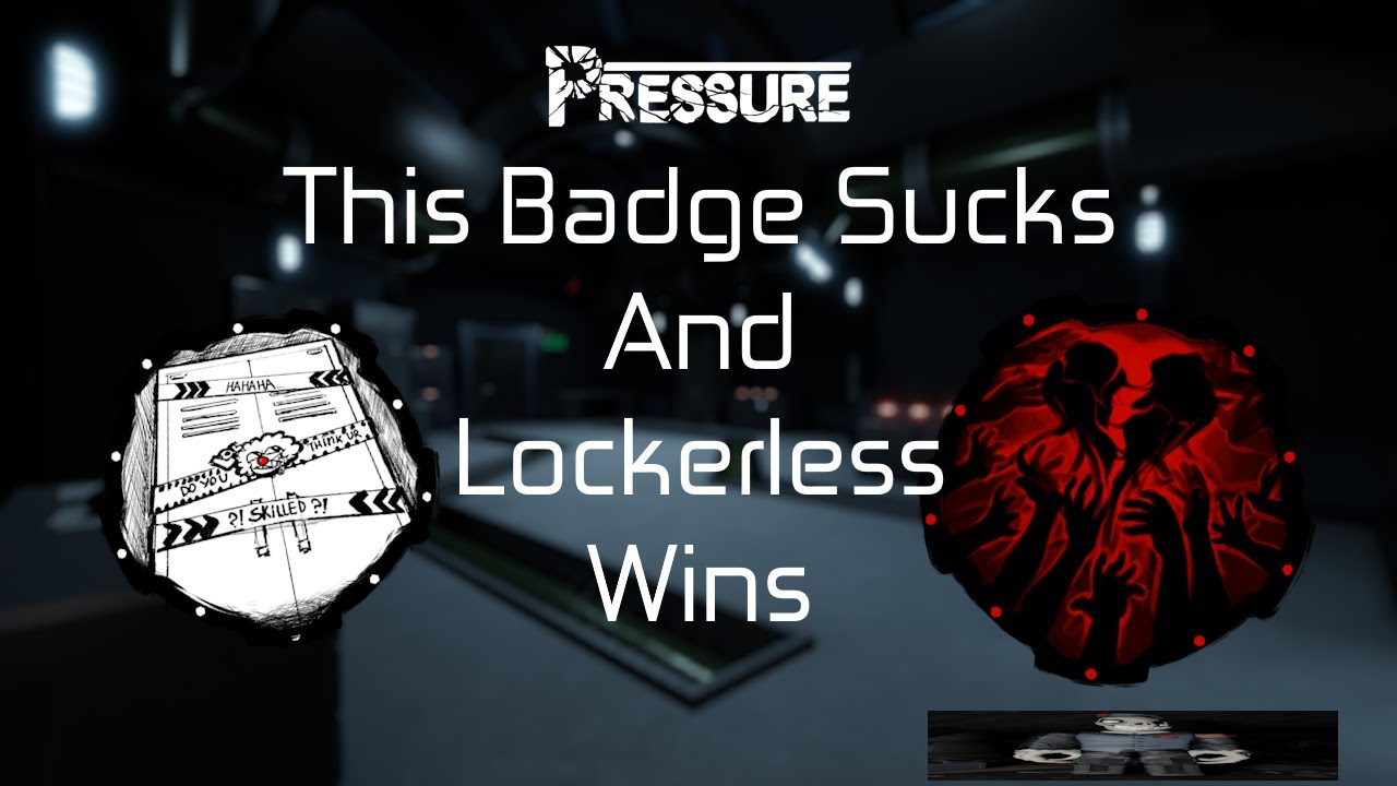 Pressure: Lockerless & This Badge Sucks Wins [Pressure] - YouTube