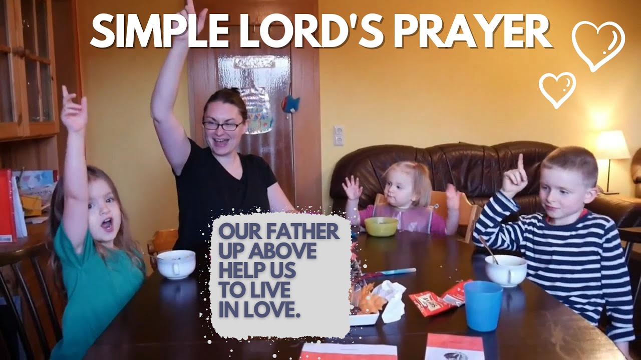 Simple Lord's Prayer for Children - YouTube