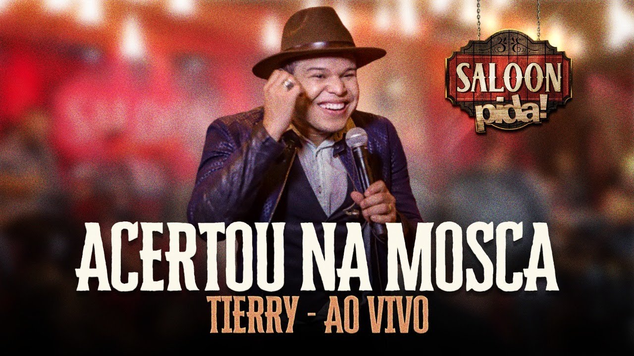 Tierry - Acertou na Mosca - Saloon Pida 2020 - YouTube