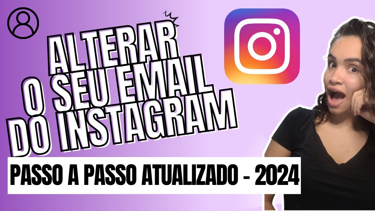 Como Trocar o Email do Instagram - YouTube