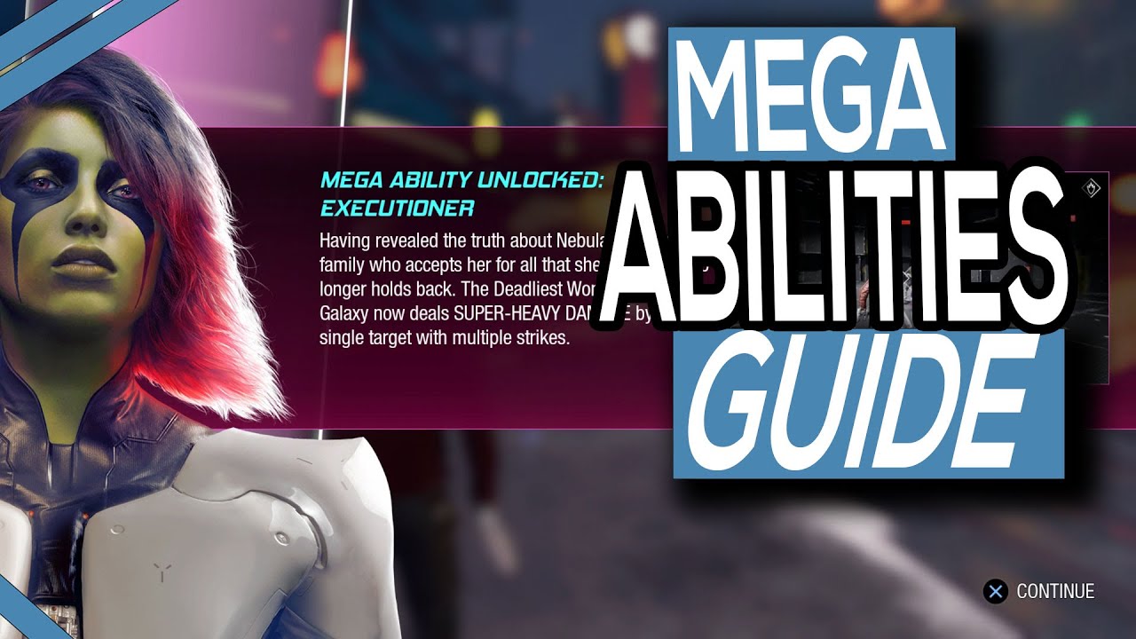 How To Unlock Mega Abilities In Marvel's Guardians Of The Galaxy - YouTube