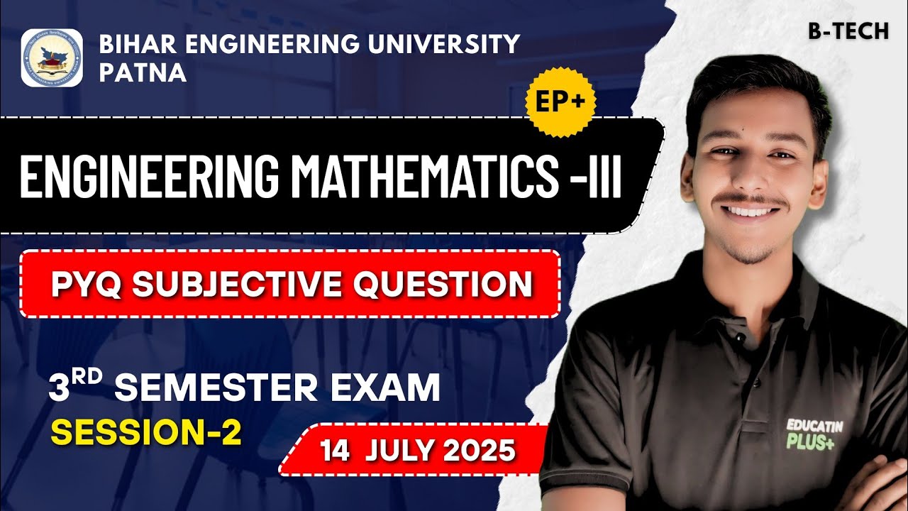 Engineering Mathematics -III | 2020-PYQ Subjective Questions | 3rd- Semester Exam 2025 BEU ...