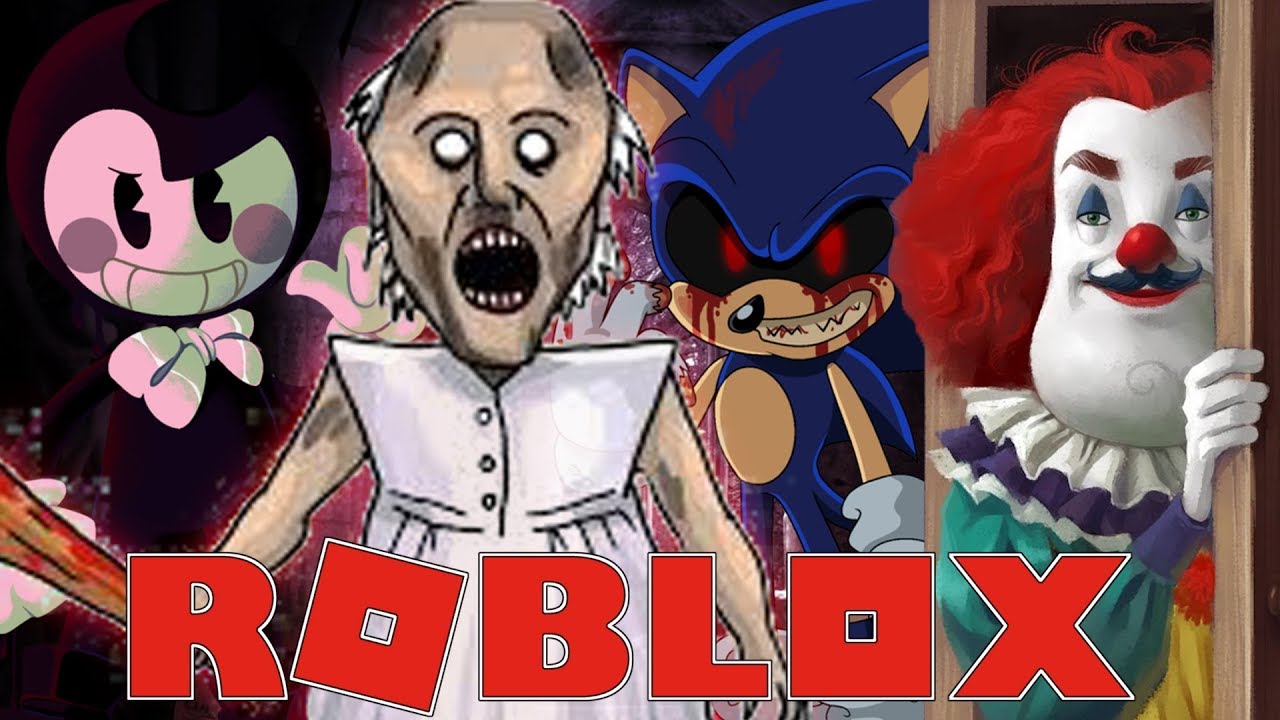 Granny, Sonic.exe, Pennywise, Bendy, Hello Neighbor in Roblox ...