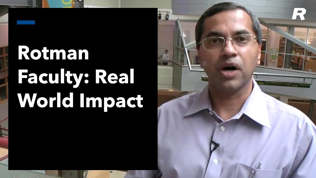 Rotman Faculty: Real World Impact - YouTube