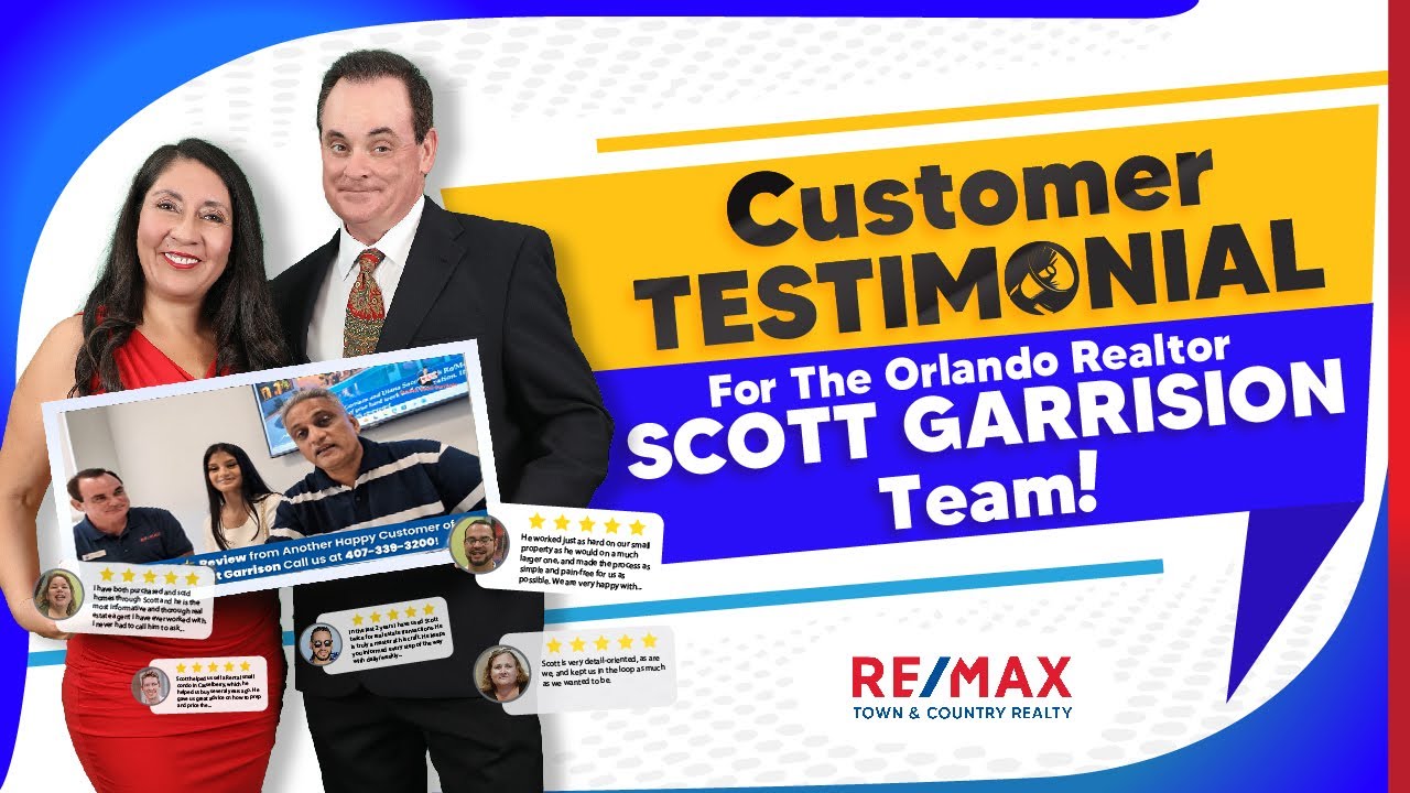 Customer REVIEWS Top Orlando Realtor Scott Garrison Team | Review Video ...