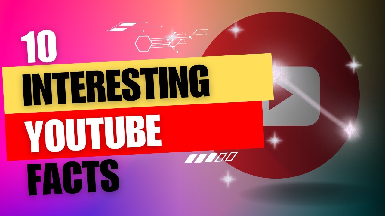 10:01 10 Fun Facts YouTube || YouTube 10 Fun Facts - YouTube