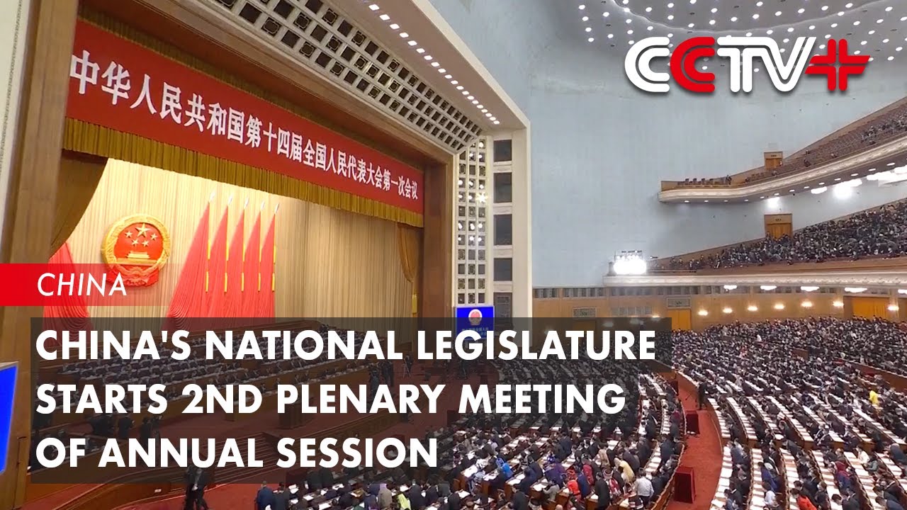 China's National Legislature Starts 2nd Plenary Meeting of Annual ...