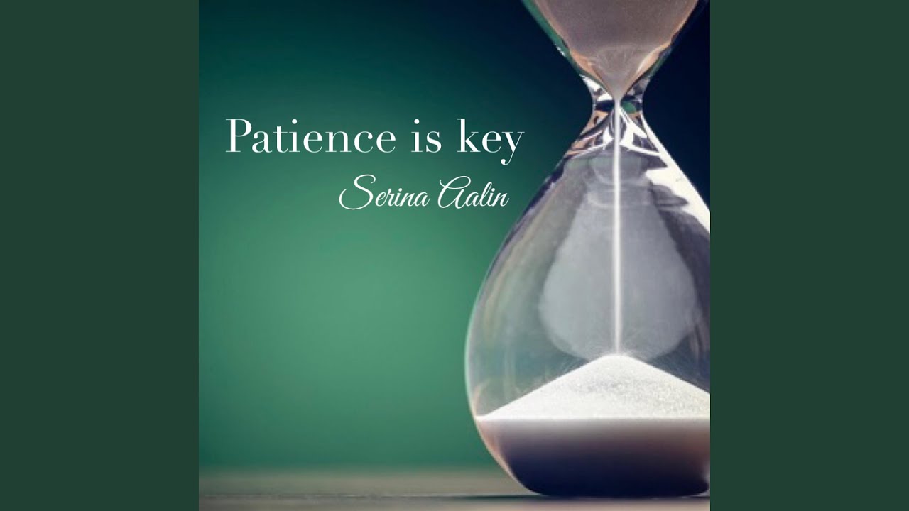 Benefits of patience - YouTube