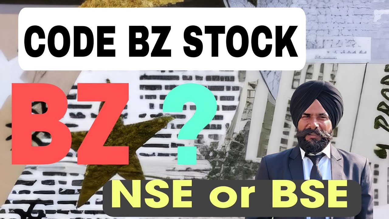 ਜ਼ਰੂਰ ਦੇਖੋ BZ code meaning 🔴 stock market Exchange। - YouTube
