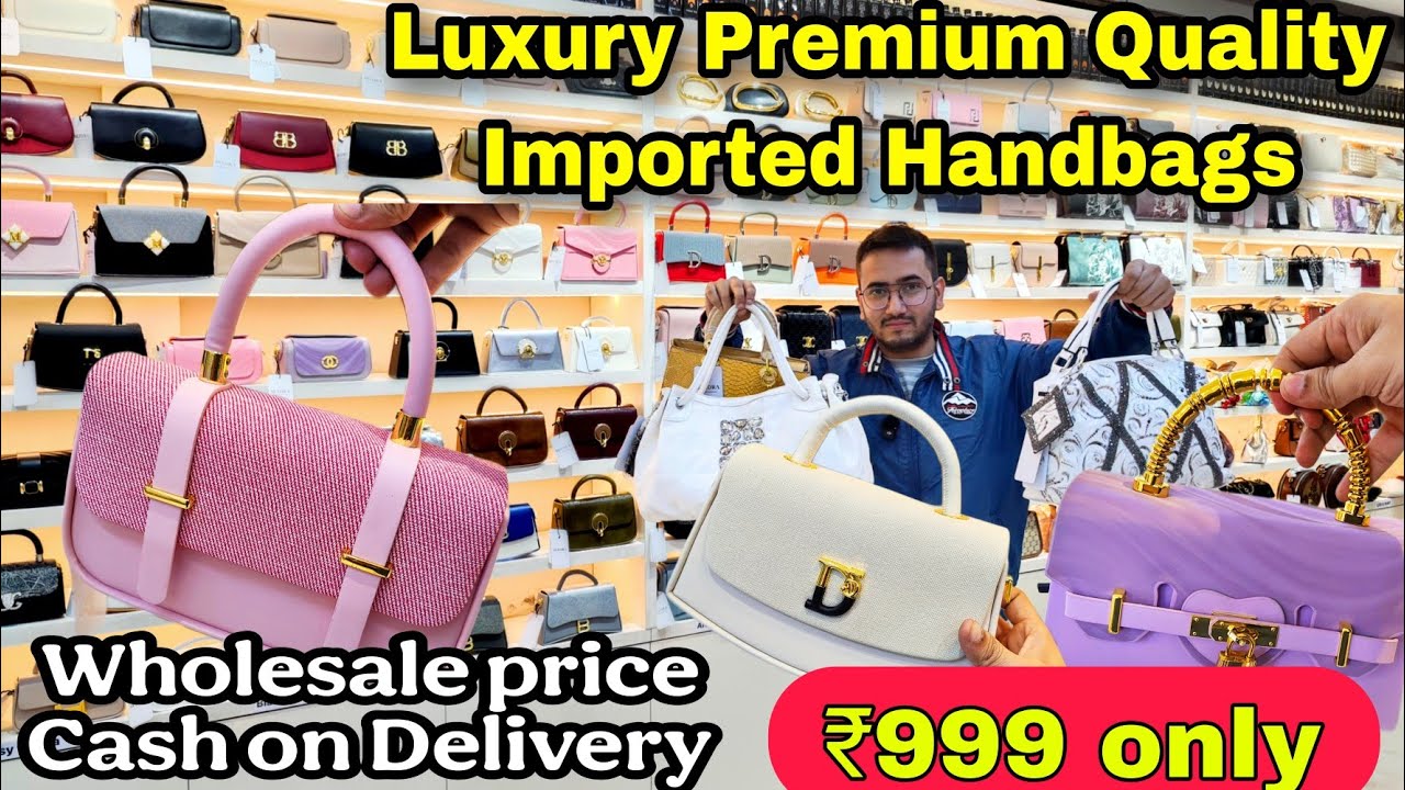 Branded Luxury Bags in Delhi | Imported Bags Wholesale In Delhi ...