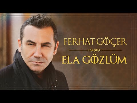 Ferhat Göçer - Ela Gözlüm (Official Audio)