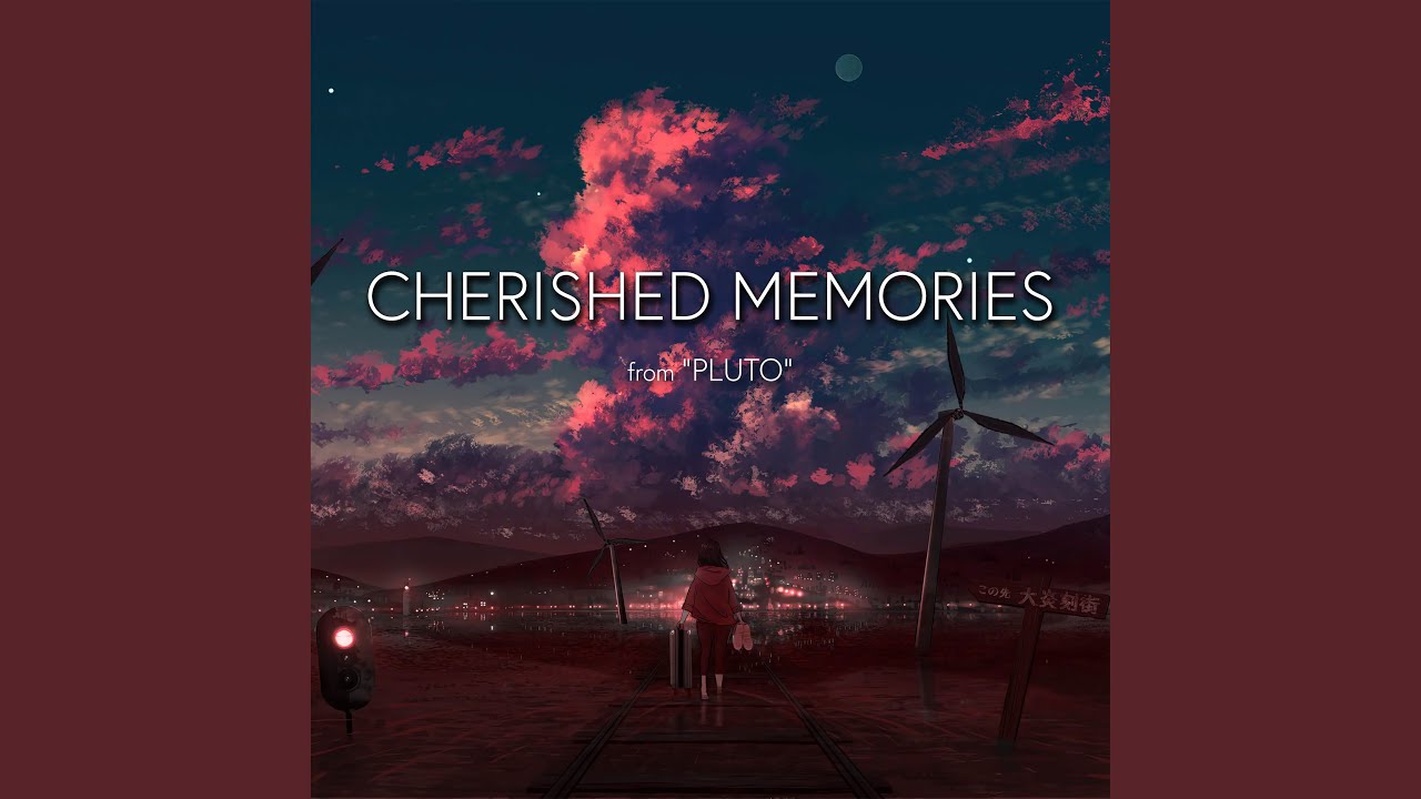 Cherished Memories (From "Pluto") - YouTube