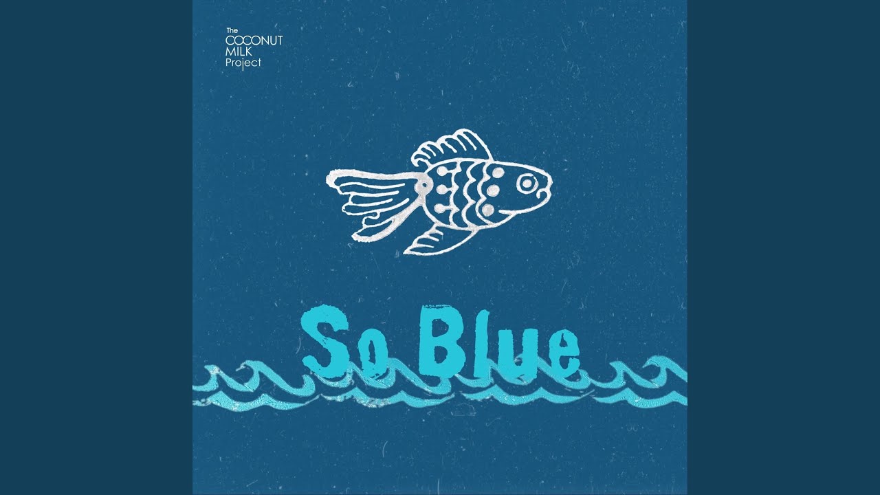 So Blue - YouTube