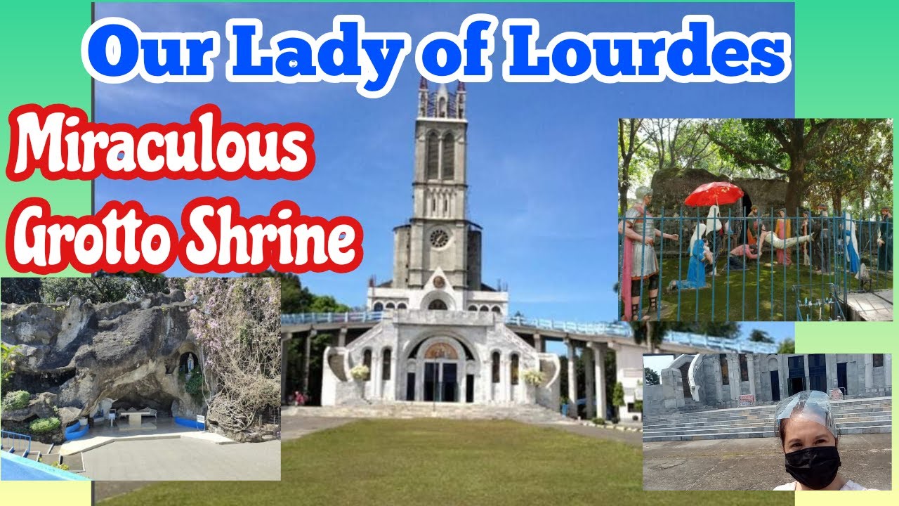 Our Lady of Lourdes Grotto/Miraculous Grotto/Holy Week Vow/San Jose ...