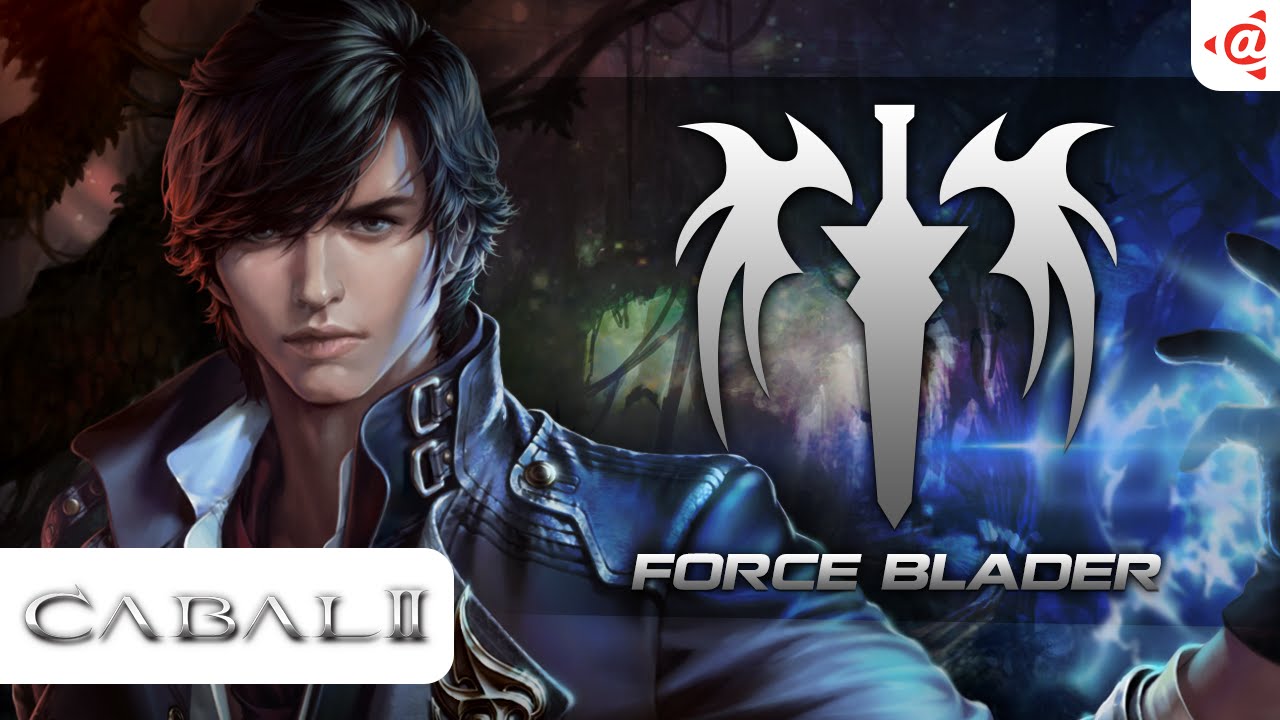 CABAL 2: Force Blader Spotlight - YouTube