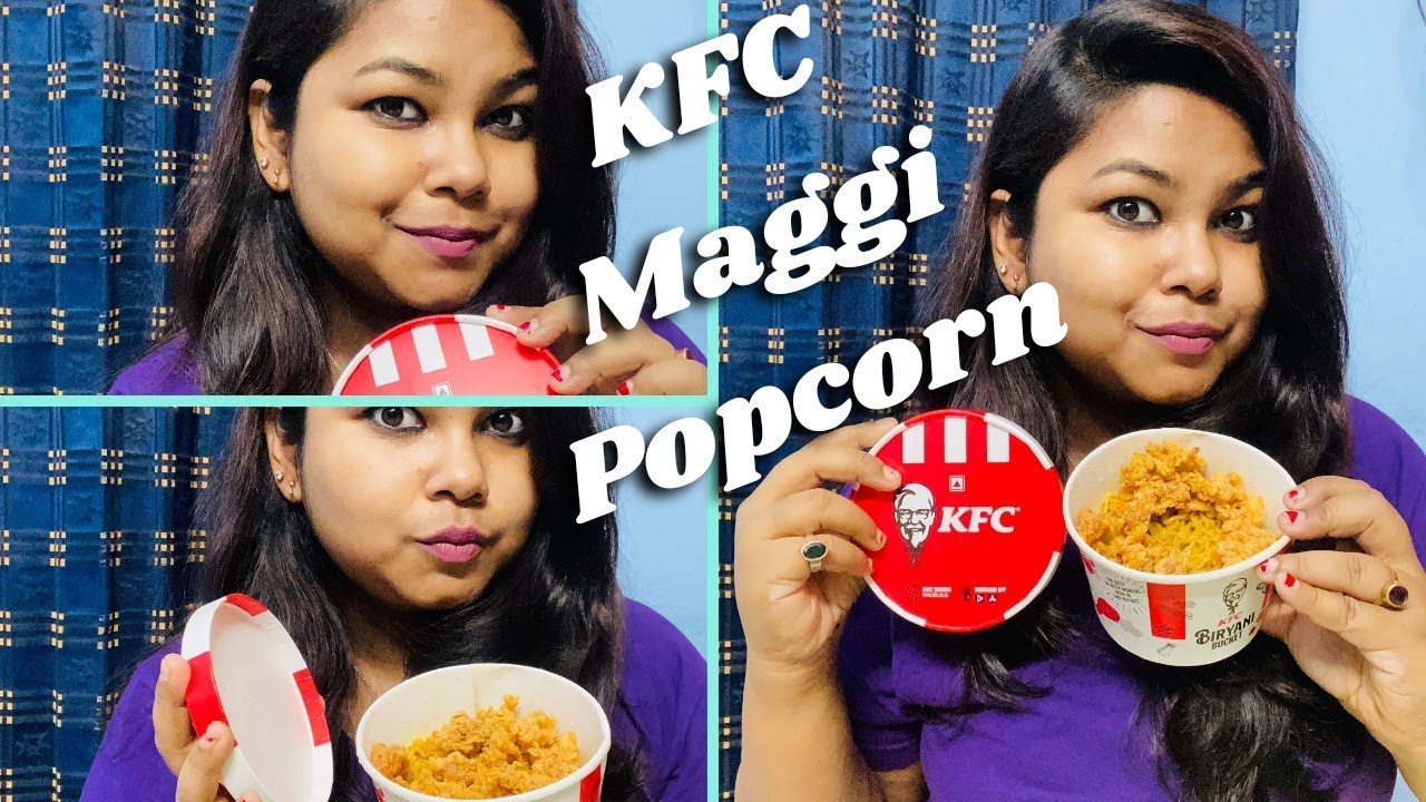 KFC Maggi popcorn review| Maggi and kfc bowl|worth your money? Kfc ...