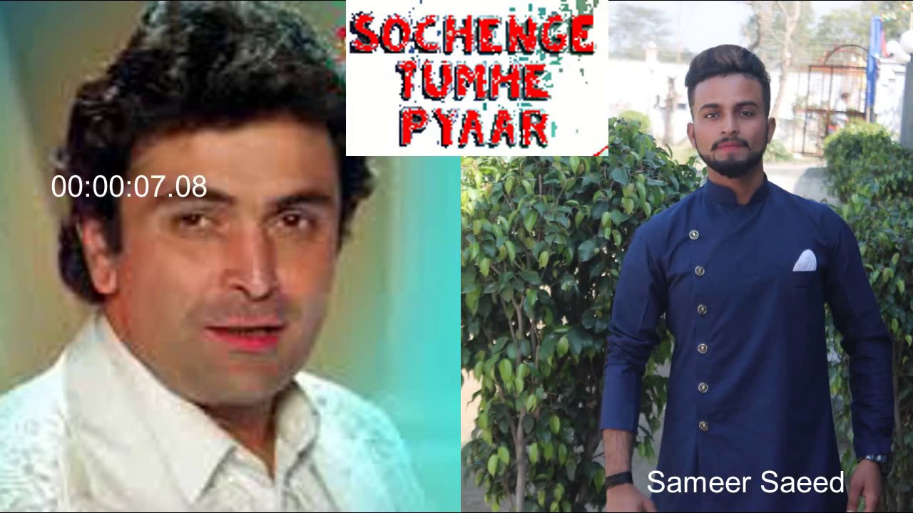 Sochenge tumhe pyar cover by| Sameer Saeed | - YouTube