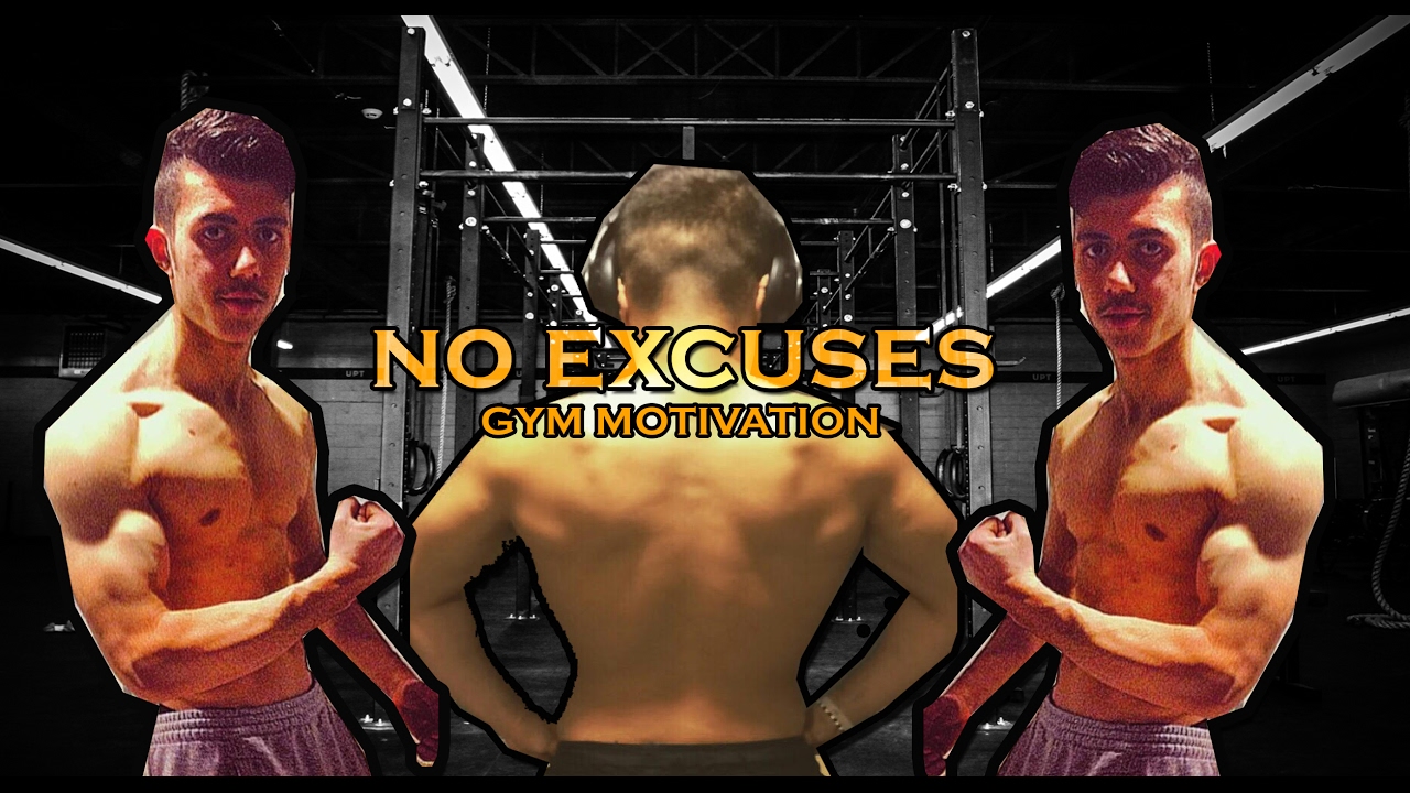 No Excuses | Gym motivational video compilation 2017 - YouTube