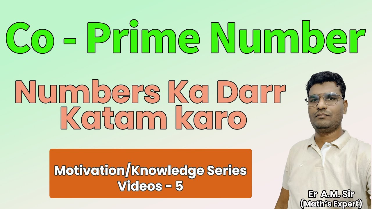 Co Prime Number Basic Maths Number System Am Sir YouTube co-prime-number-basic-maths-number-system-am-sir-youtube