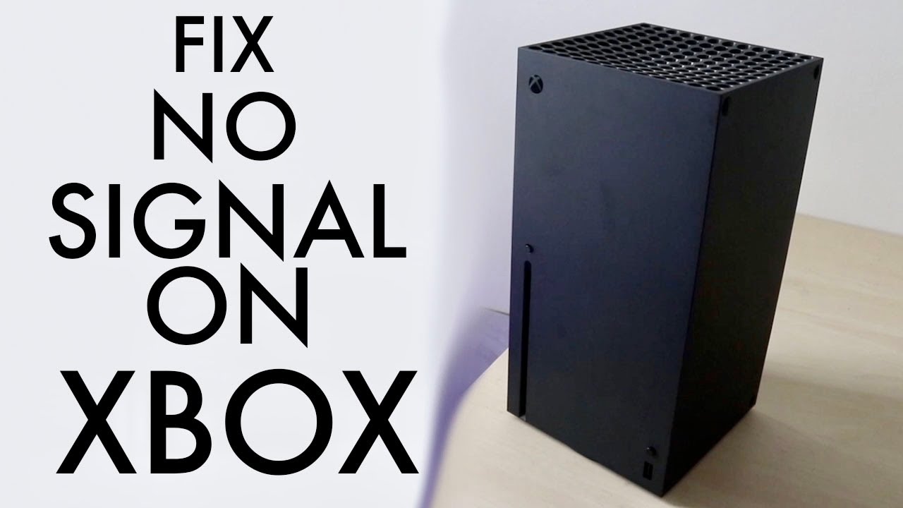 How To FIX No Signal On Xbox Series S/X - YouTube