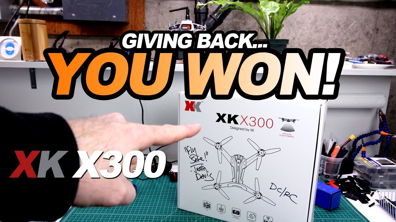 YOU WON! - The XK X300 Drone - YouTube