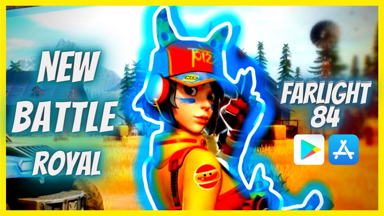 Farlight 84 - New Battle Royale Gameplay Early Access (Android/IOS ...