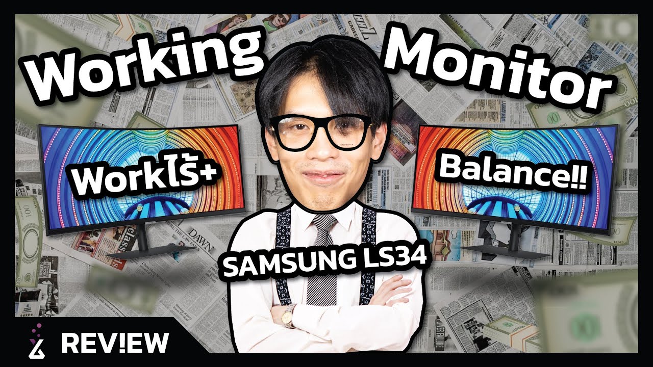 Review | Monitor Working สายทำงานร้องว้าวว!! | SAMSUNG LS34 | 100Hz 2K ...